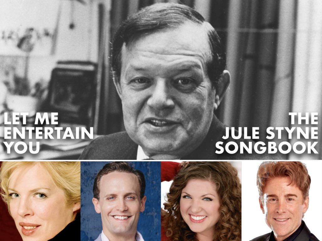 Let Me Entertain You - The Jule Styne Songbook - Guild Hall